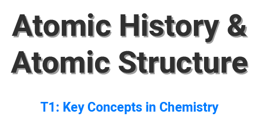 Atomic History and Structure | Edexcel T1 | revisechemistry.uk